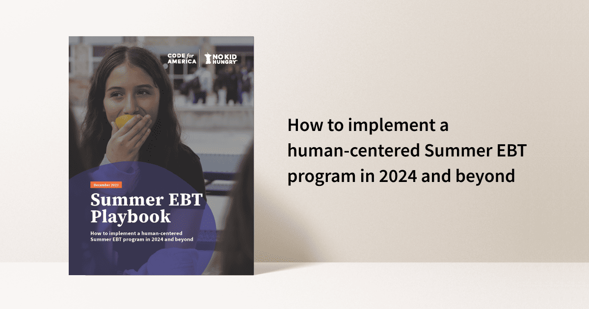 Meeting the Moment to Reduce Child Hunger — Code for America