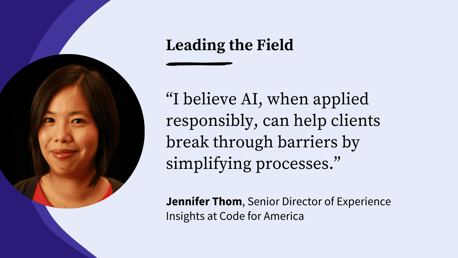 Leading the Field: Jennifer Thom — Code for America