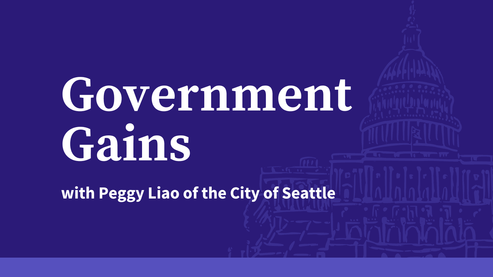 Government Gains with the City of Seattle — Code for America