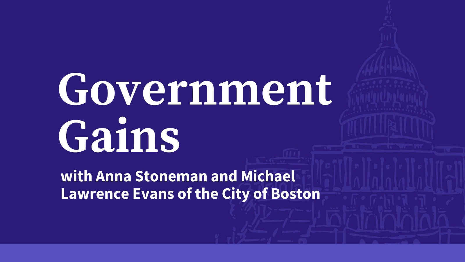 Government Gains with the City of Boston — Code for America